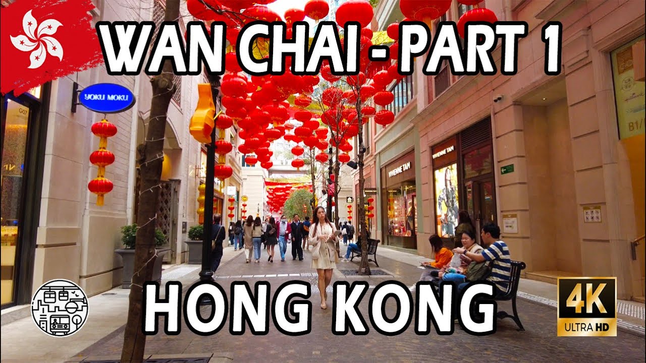 Wan Chai, Hong Kong - Walking Tour 4K⁶⁰ (PART 1) - YouTube