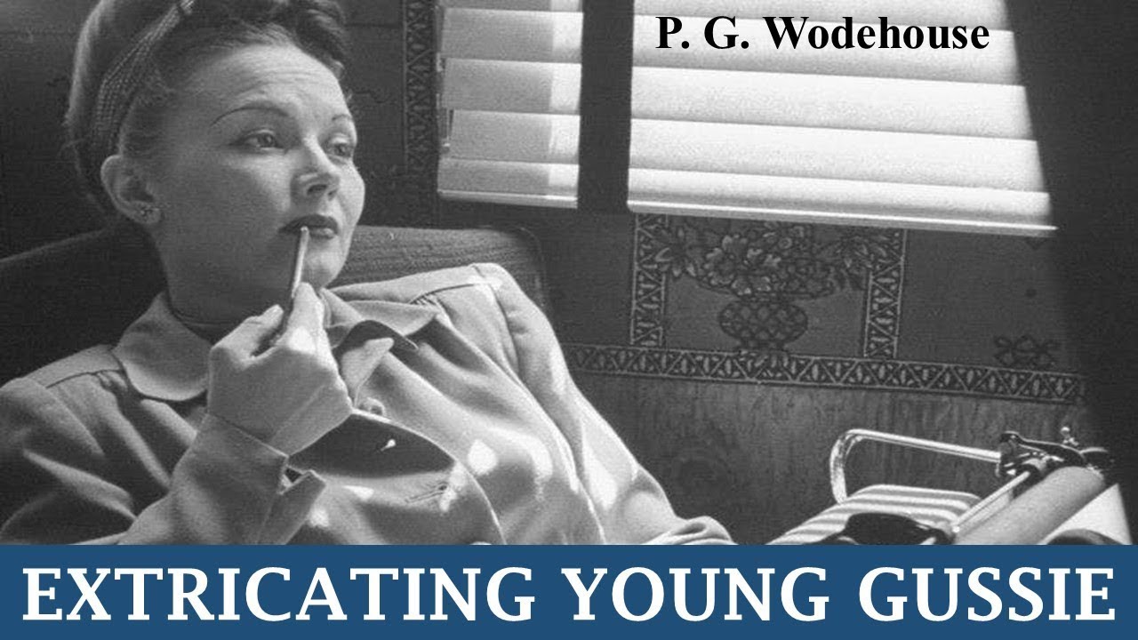 Learn English Through Story - Extricating Young Gussie by P. G ...