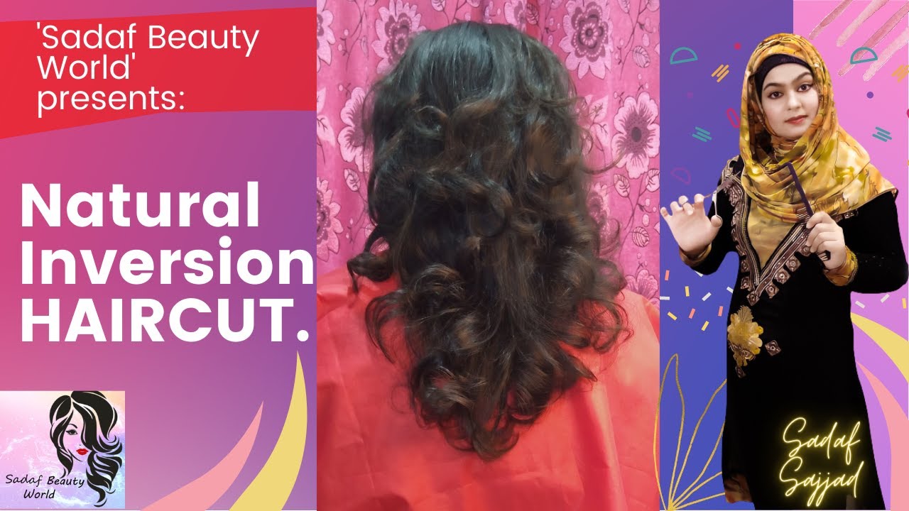 Natural Inversion Haircut Tutorial by (Sadaf Beauty World) - YouTube