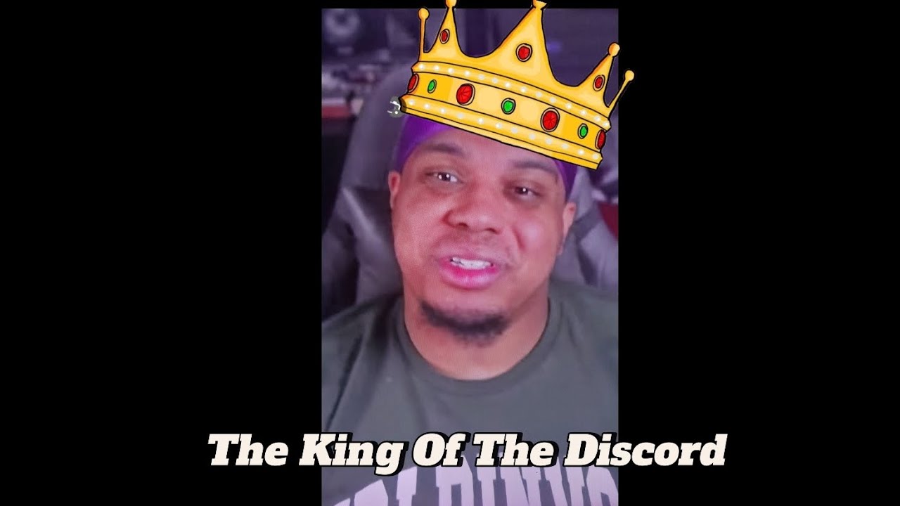 The King Of The Discord - YouTube