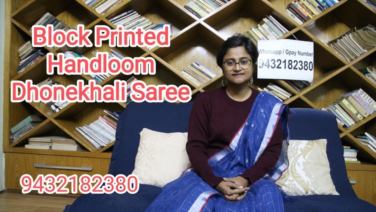 Handloom pure Cotton hand Block Printed Dhonekhali Saree - YouTube