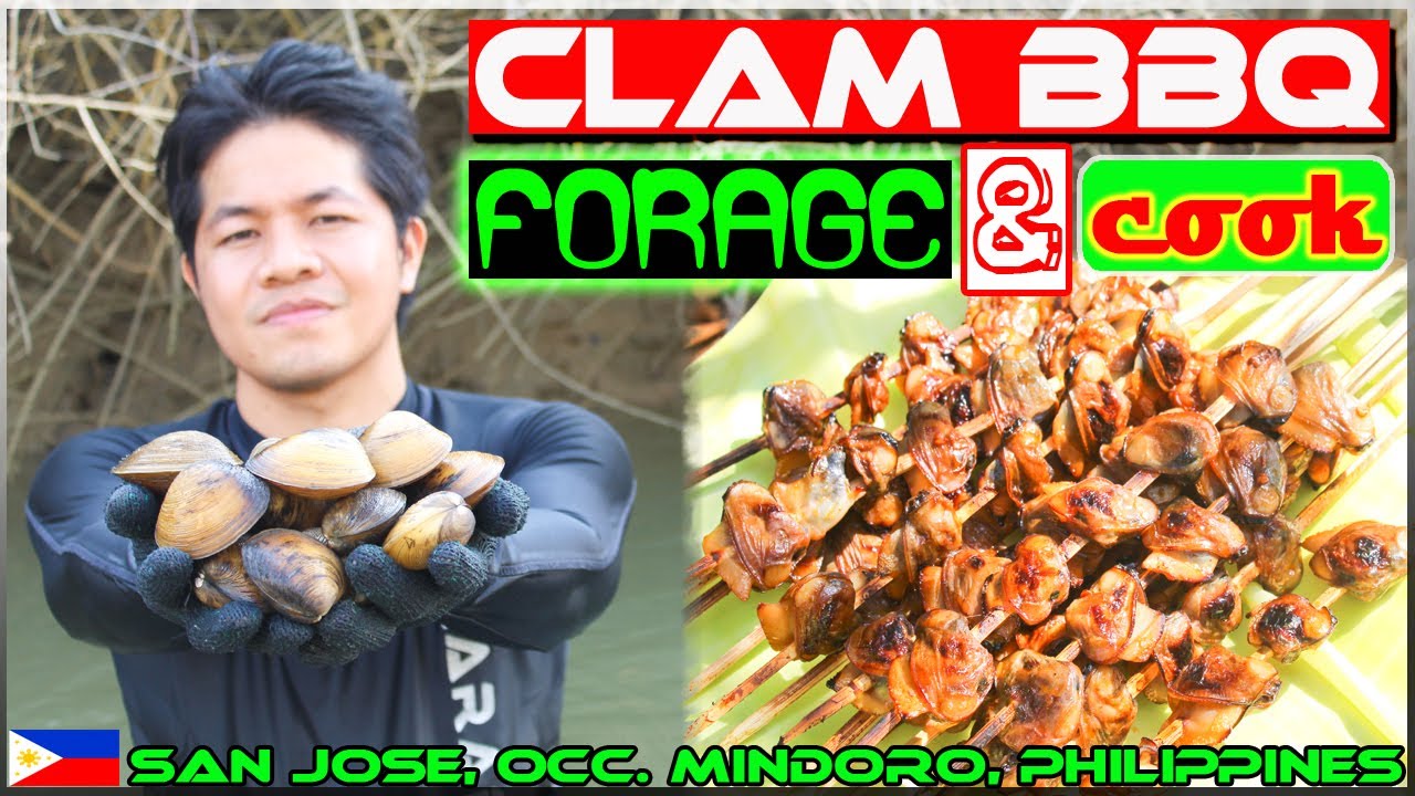 EP85 - Clam Barbecue with Spicy Sauce | Forage 'n Cook | Occ. Mindoro ...