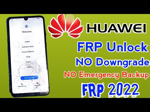 ALL HUAWEI FRP BYPASS 2022||FRP Unlock/Bypass Google Account|| No PC Downgrade No Emergency ...