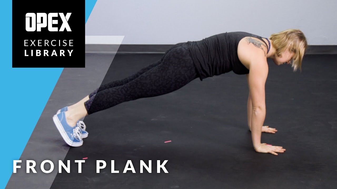 Front Plank - OPEX Exercise Library - YouTube