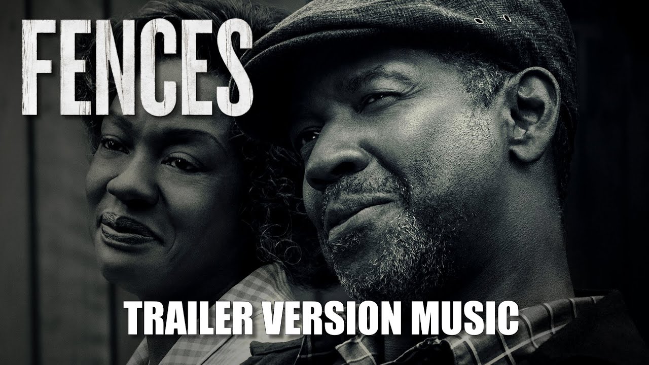 FENCES Trailer Music Version - YouTube