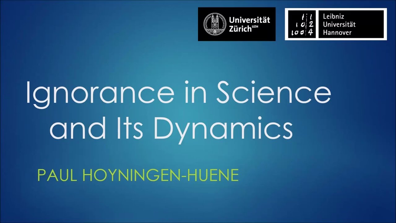 Ignorance in Science and Its Dynamics - YouTube