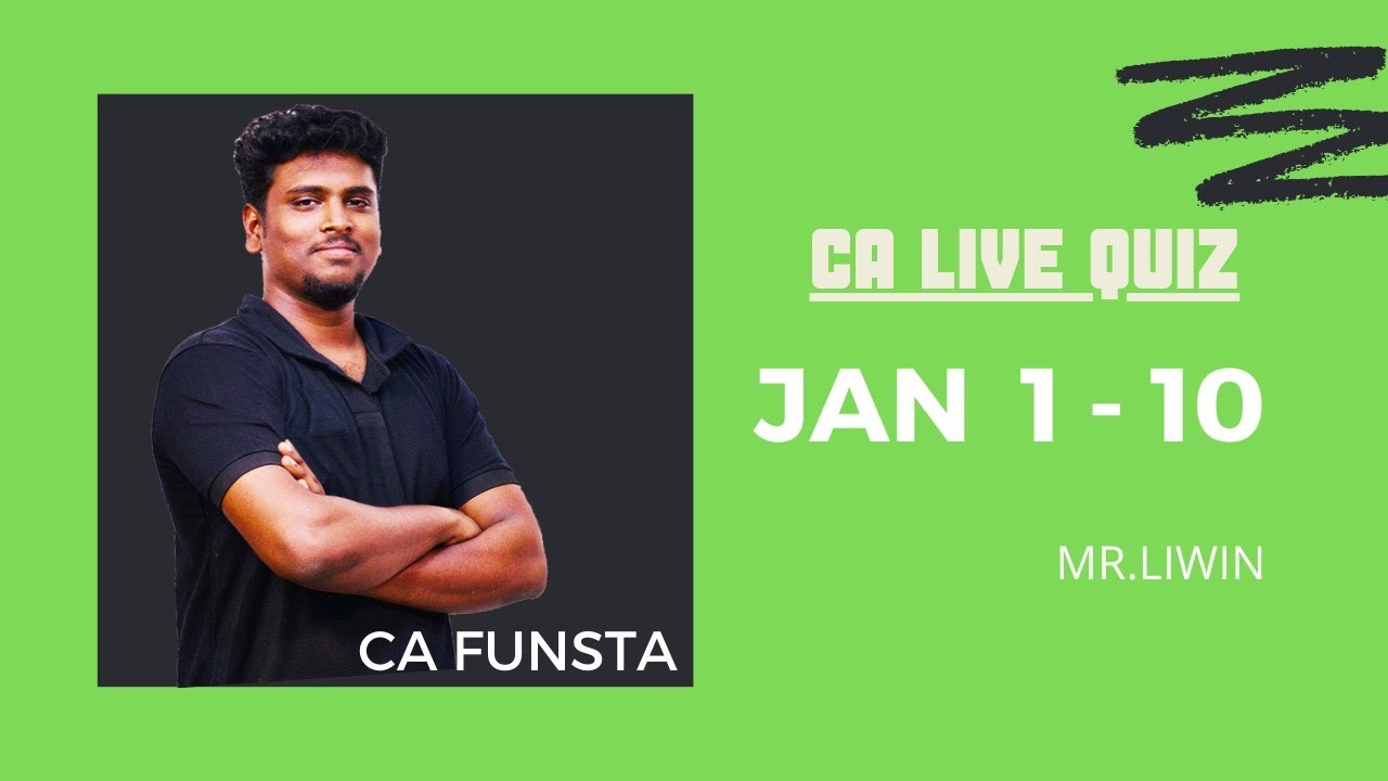 Monthly Current Affairs quiz | JAN 1 - 10 | CA FUNSTA | Mr.Liwin - YouTube
