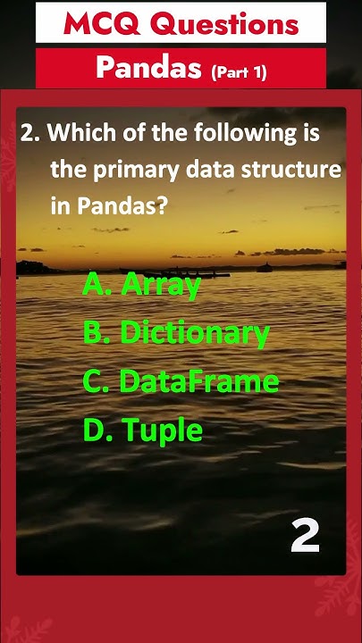 Part 1 - Pandas MCQ Questions | Data Science MCQ Questions | Interview Questions | Python ...