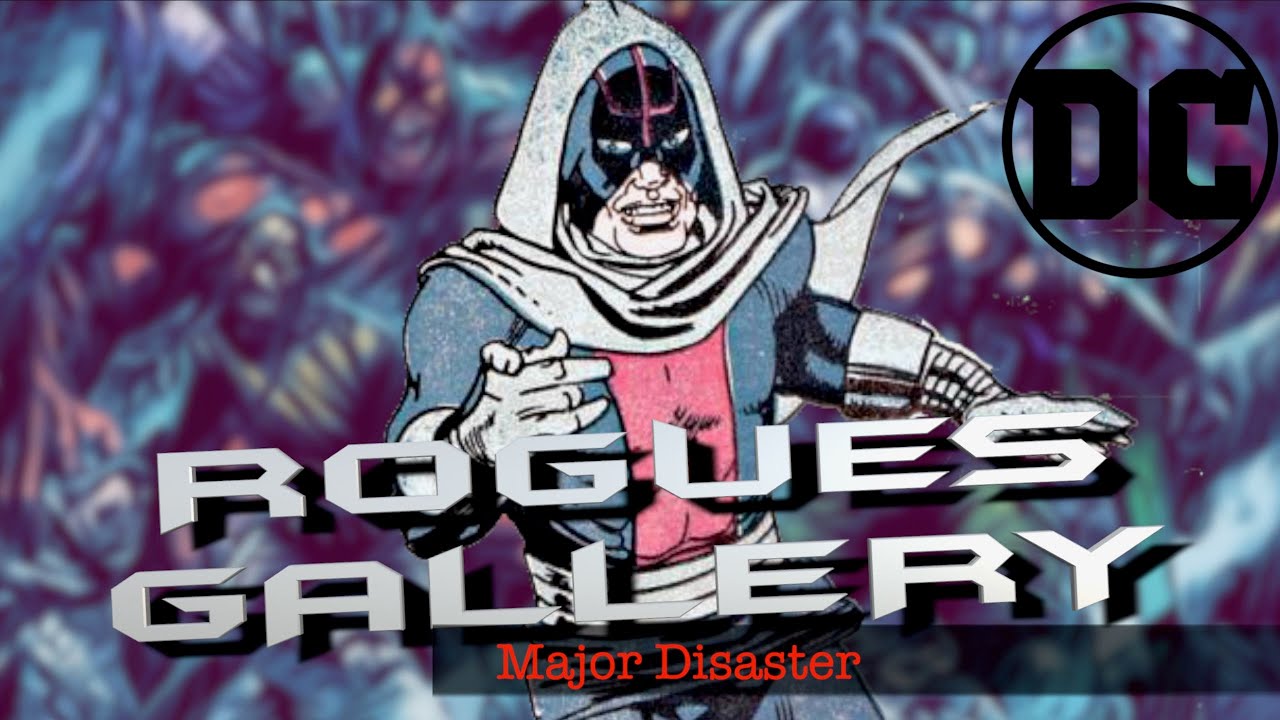 ROGUES GALLERY S02 E08 | Major Disaster | DC Comics - YouTube