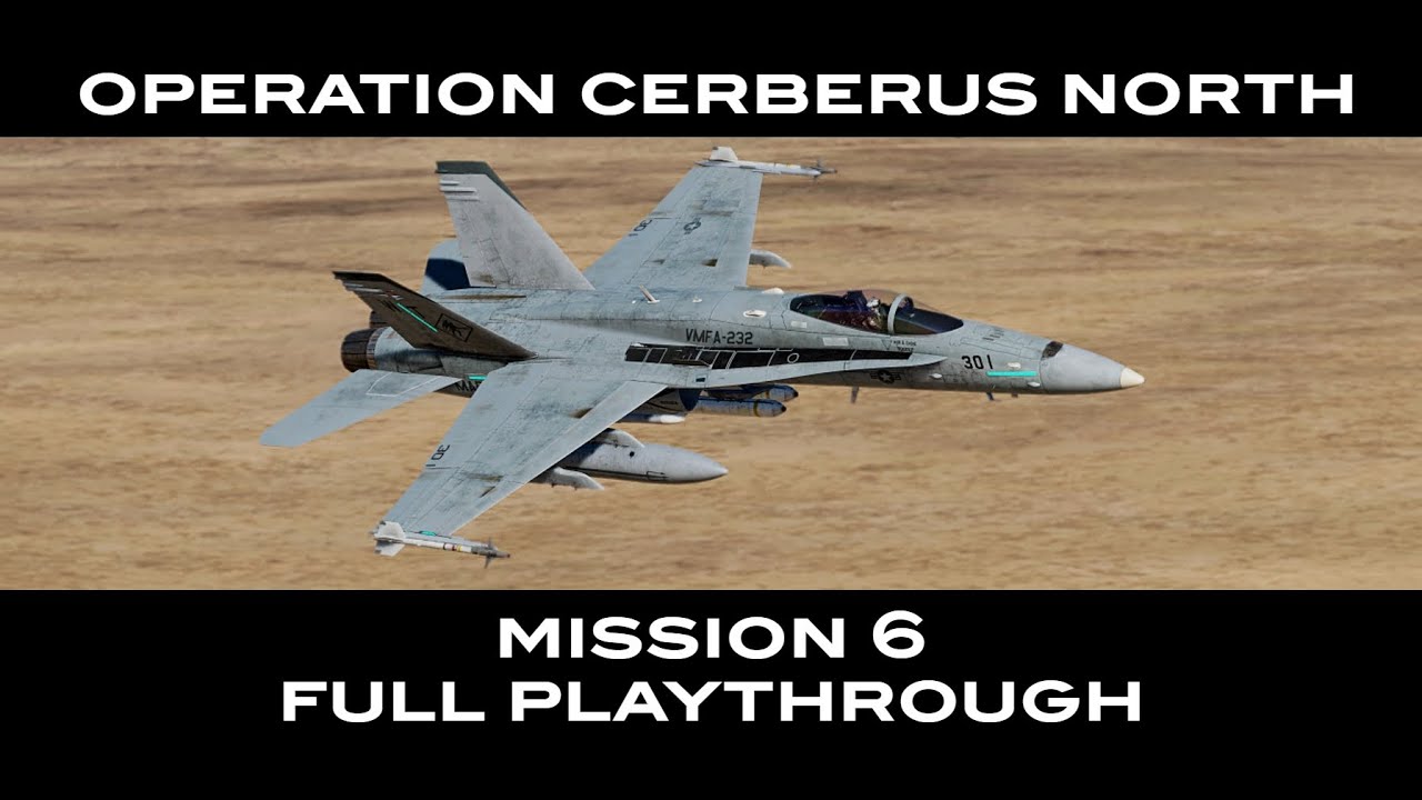 Operation Cerberus North Mission 6 Playthrough - YouTube