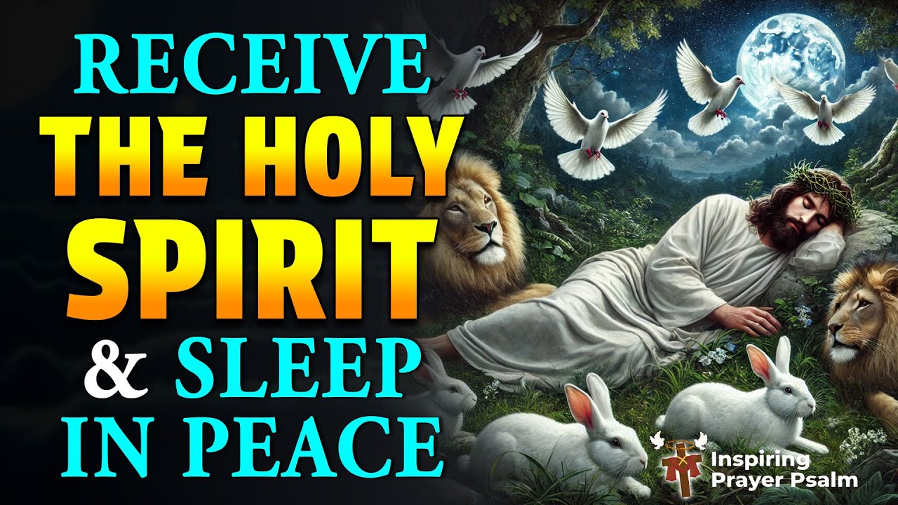 NIGHT PRAYER TONIGHT 🙏 RECEIVE THE HOLY SPIRIT AND SLEEP IN PEACE - YouTube