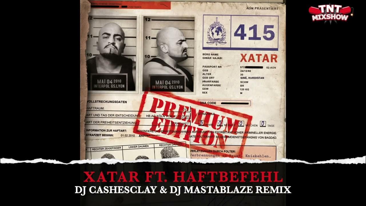 Xatar ft. Haftbefehl - 415 (Dj Cashesclay & Dj Mastablaze Remix) - YouTube