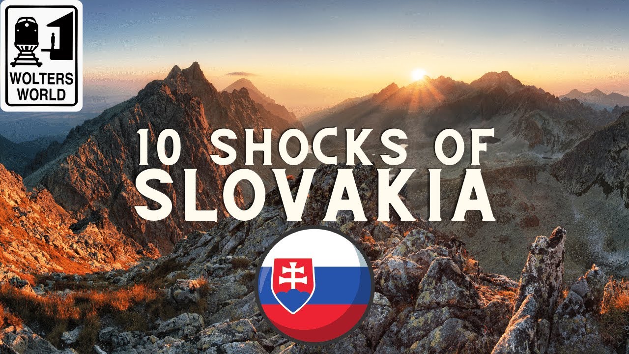Slovakia: 10 Shocks of Visiting Slovakia - YouTube