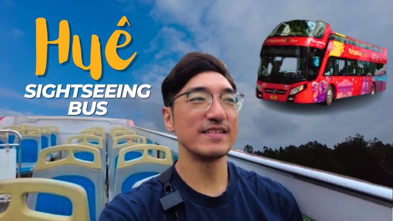 Vietnam 🇻🇳 | Hue | Sightseeing Bus | Day 12 | Vlog | 2023 - YouTube