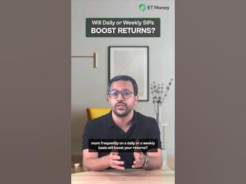 Daily SIP vs Weekly SIP vs Monthly SIP | Which SIP frequency helps you ...