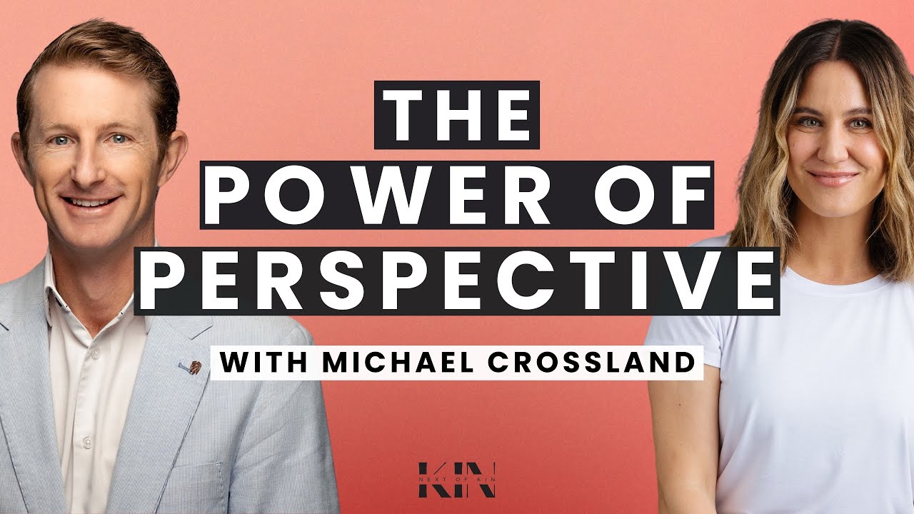 THE POWER OF PERSPECTIVE with MICHAEL CROSSLAND - YouTube