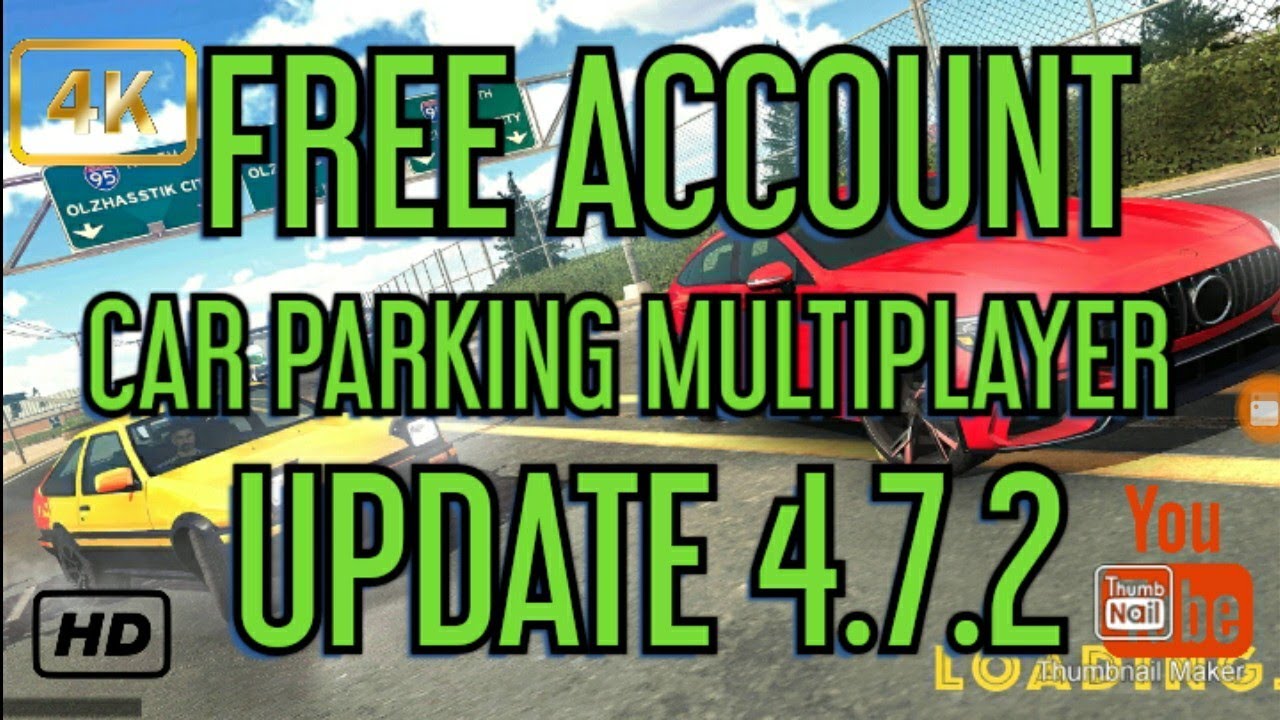 FREE ACCOUNT CAR PARKING MULTIPLAYER / NEW UPDATE 4.7.2 / ALL CARS ...