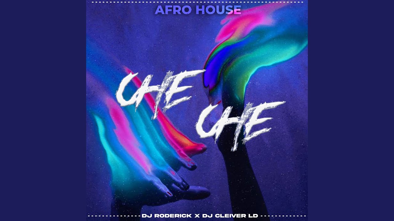 Che Che (Afro House) - YouTube