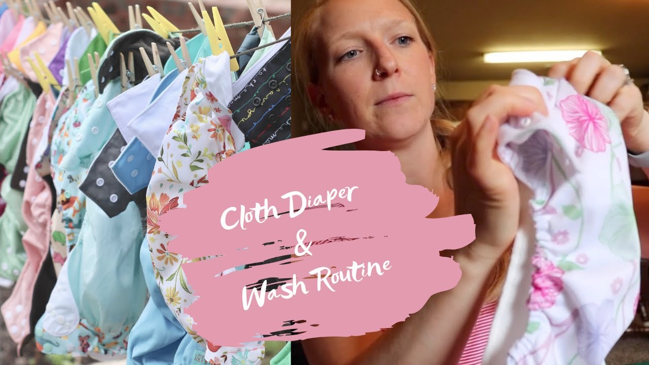 CLOTH DIAPER ROUTINE// Cloth diaper supplies and products I use + Wash ...