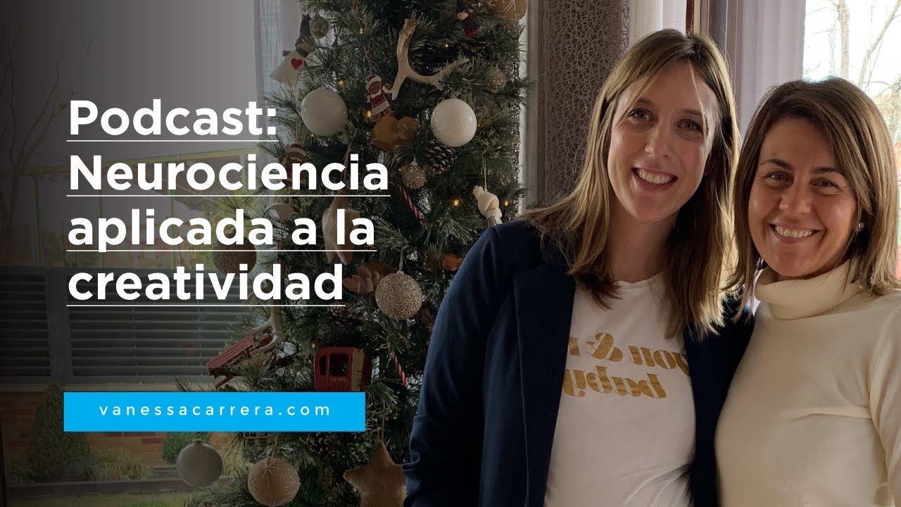 Podcast #011 Neurociencia aplicada a la creatividad - Marta Romo - YouTube