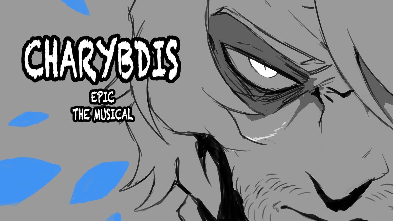 [Epic The Musical] Charybdis [Animatic] - YouTube