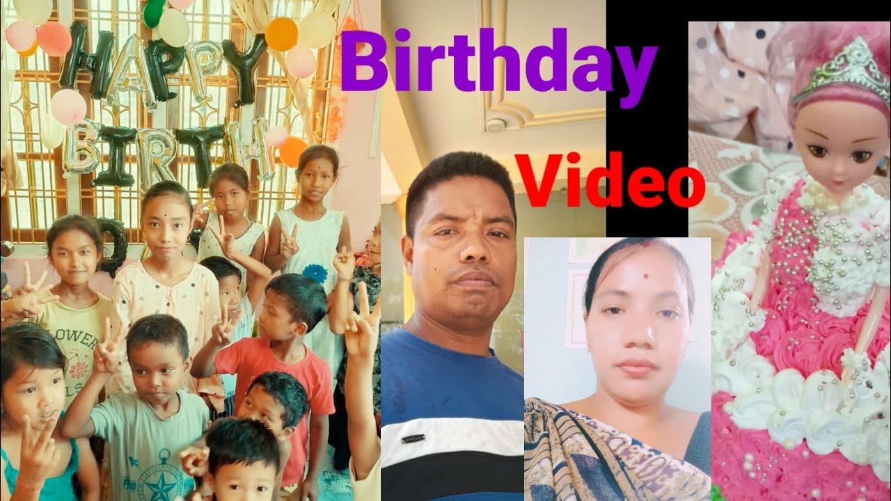 মোৰ জন্মদিনৰ(Rimpi) video,Rimpi's Birthday celebration 26/05/2023/Vlog ...