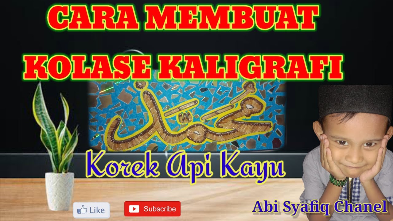 Kolase Kaligrafi Dari Batang korek Api||Kolase Tulisan Mumammad Saw ...