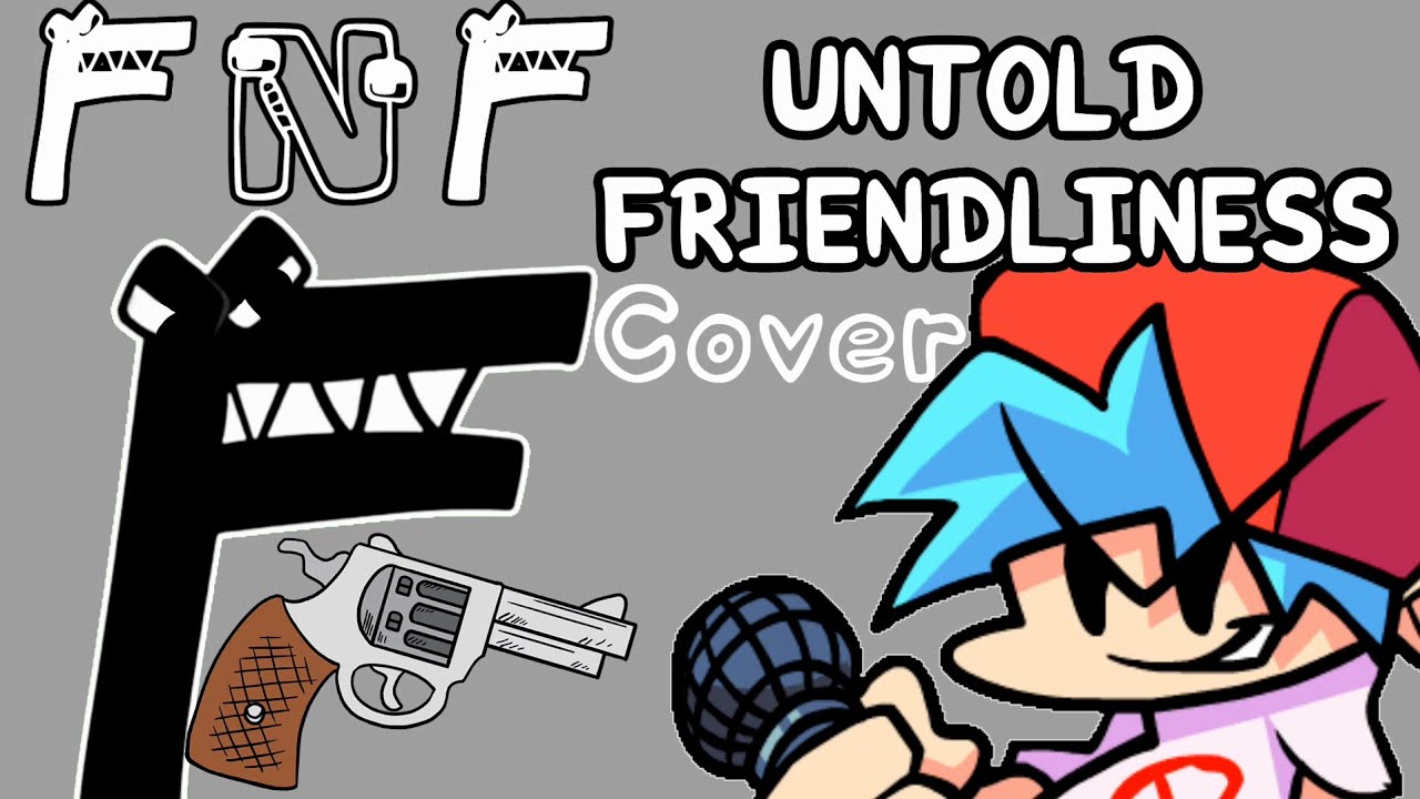 FNF Untold FRIENDLINESS (Untold Loneliness But F and BF Sing it ...