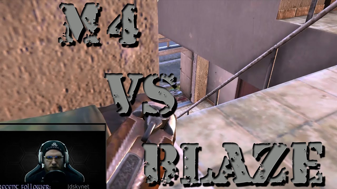 M4 vs Blaze - DayZ Standalone - YouTube