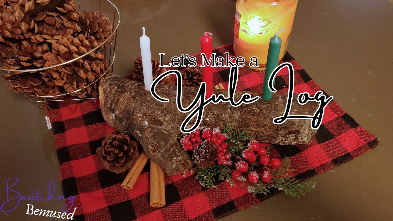 Let's Make a Yule Log for the Winter Solstice - Yule Celebration - YouTube