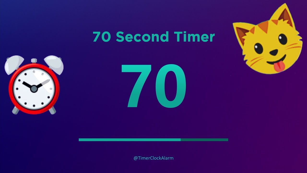 70 Seconds Timer [Countdown] 70 Seconds Alarm - YouTube