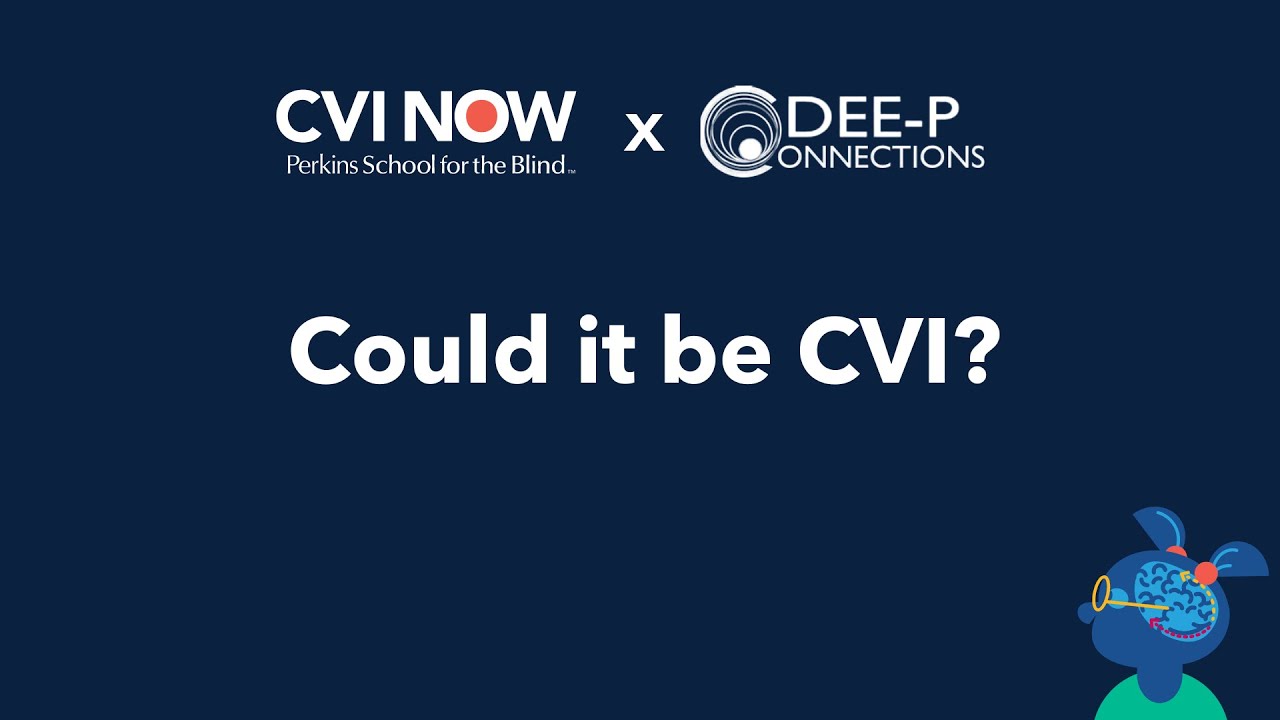 When to suspect CVI in kids with epilepsy and complex needs (from CVI ...