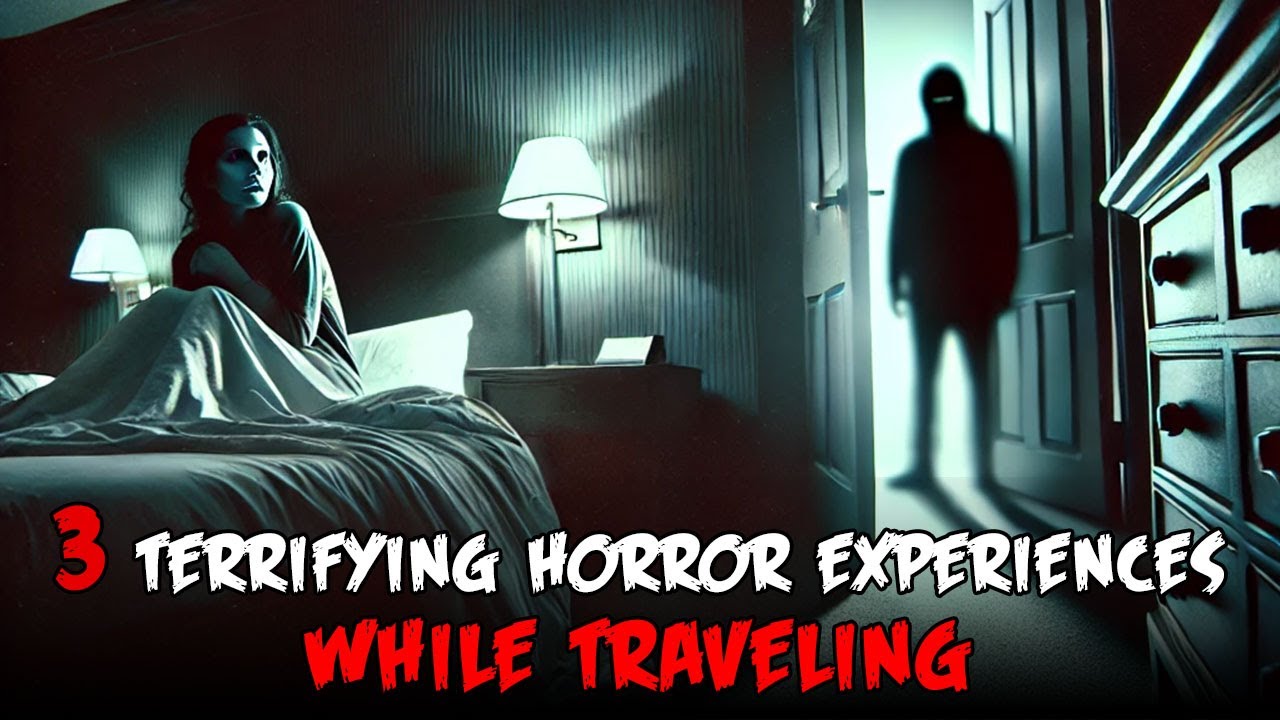 3 terrifying horror experiences while traveling - YouTube