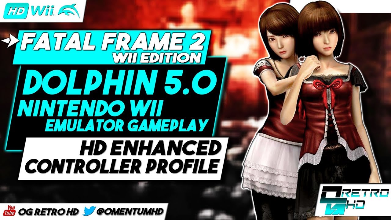 Project Zero 2: Wii HD | Dolphin EMU Gameplay | Controller Profile ...