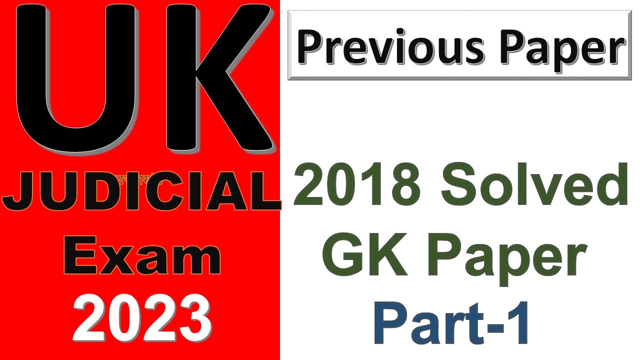 UKCJ Previous Year 2018 GK Solved Paper - YouTube