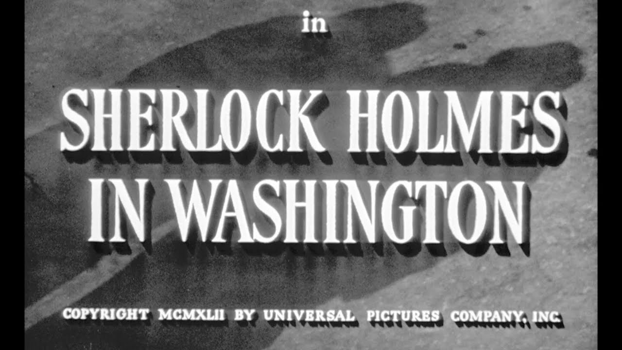 Sherlock Holmes in Washington l Basil Rathbone , Nigel Bruce l 5/14 l ...