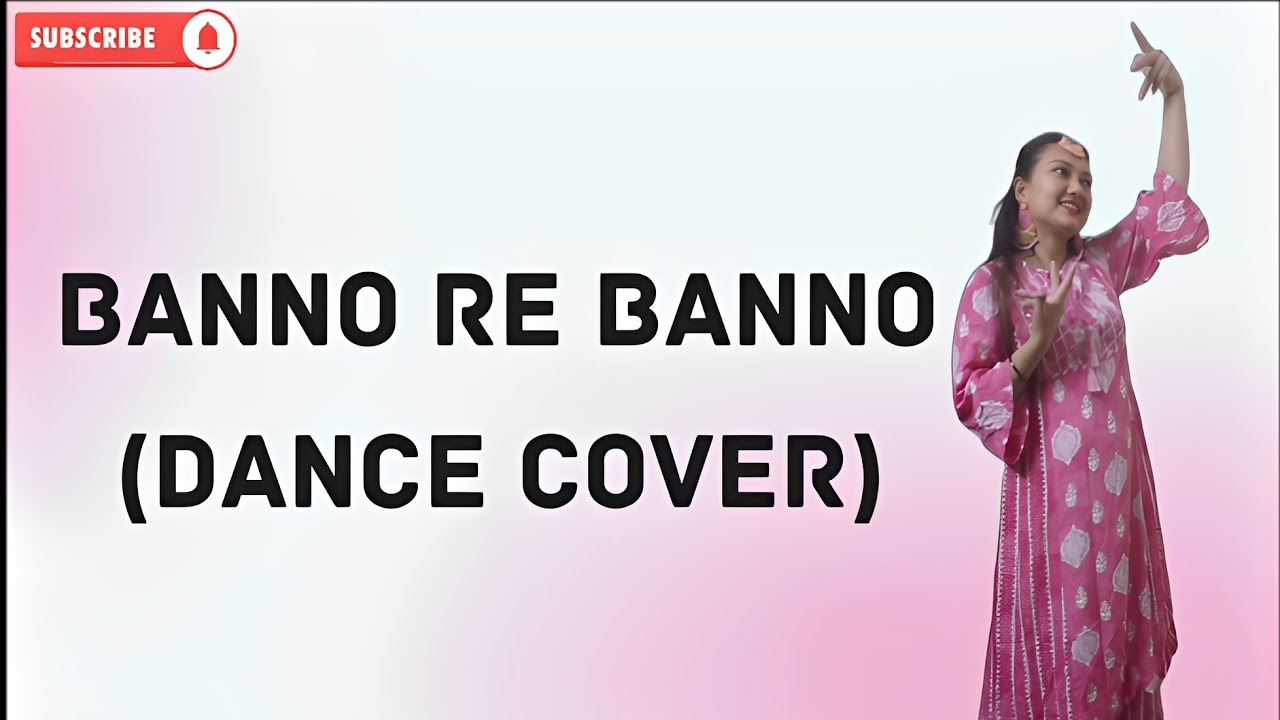 Banno Re Banno | Dance Cover | Move To The Groove - YouTube