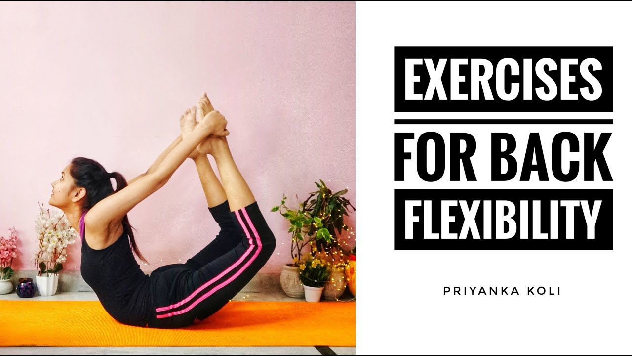 Exercise for Back Flexibility | Yoga and Stretches for Back and Neck ...