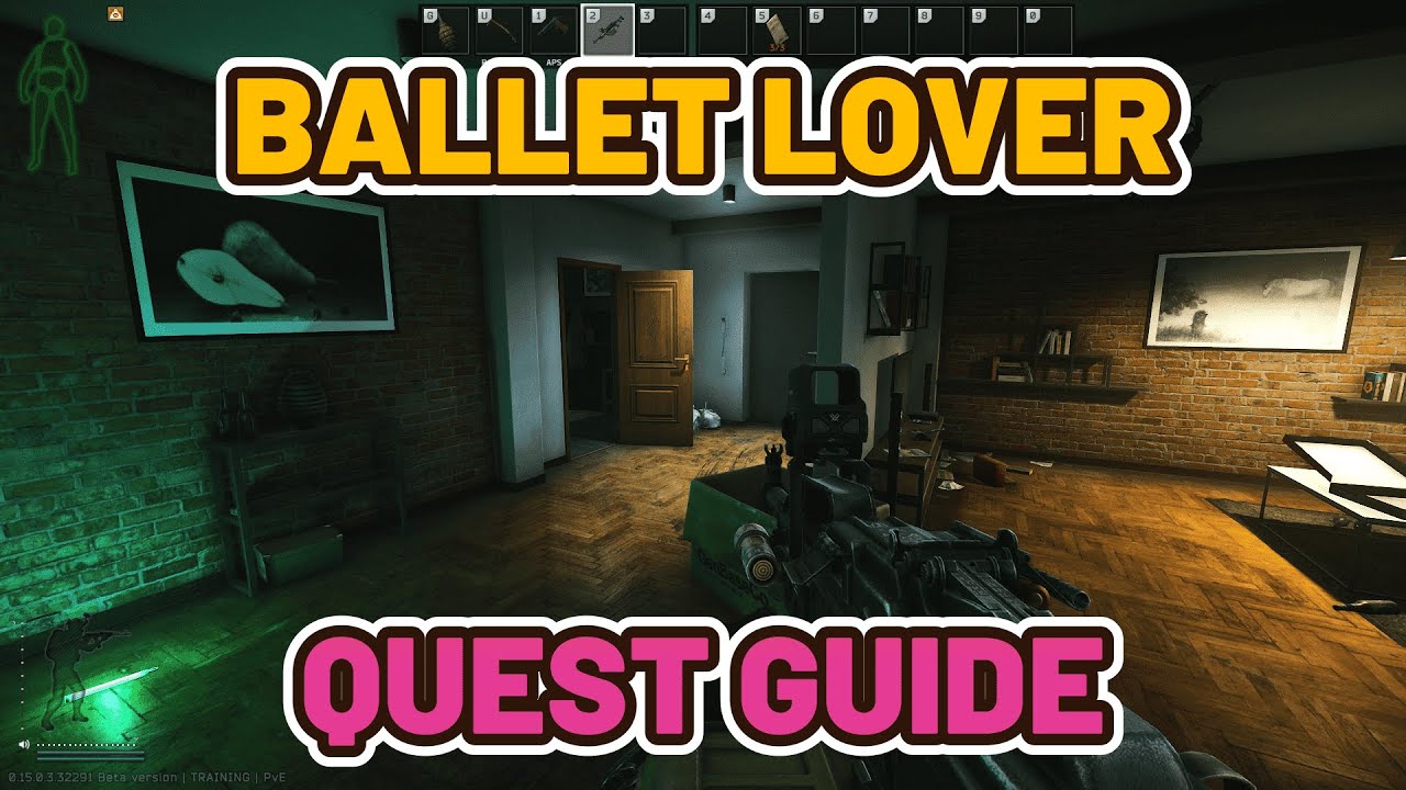 Ballet Lover Quest Guide - Streets of Tarkov #escapefromtarkov #tarkov ...