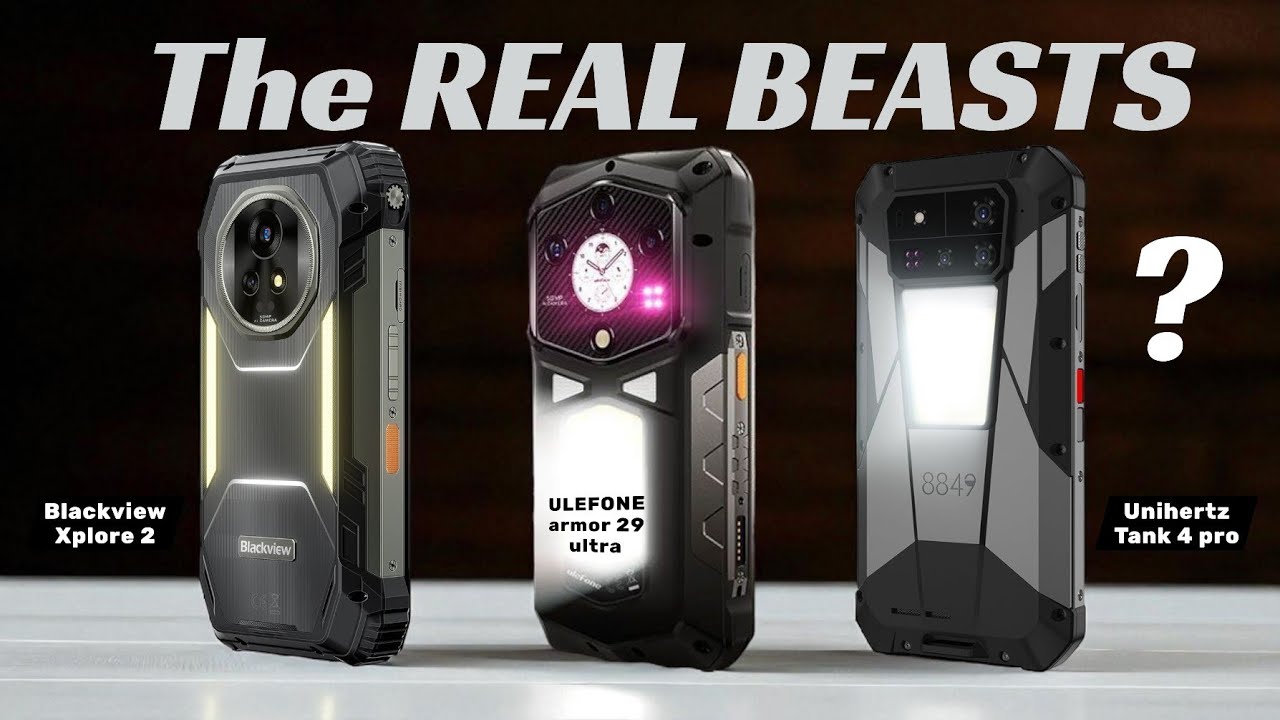 Blackview Xplore 2 (VS) Ulefone Armor 29 ultra (VS) Unihertz Tank 4 pro ...
