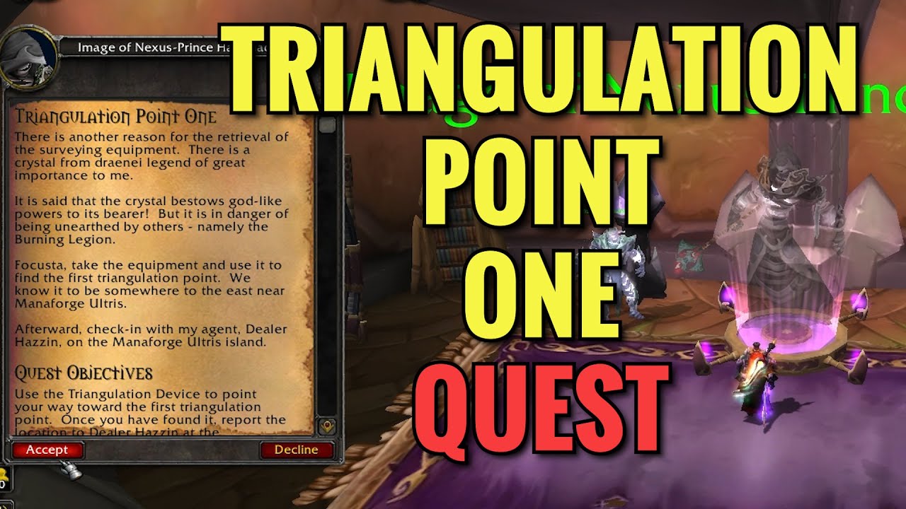 Triangulation Point One Quest (WoW TBC) - YouTube