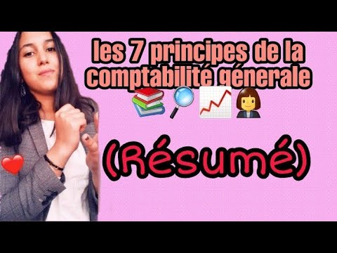 la comptabilité générale (les 7 principes) - YouTube