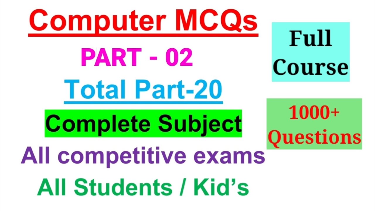 Important Computer MCQs | PART-02 | TOP-1000+ Questions | All ...