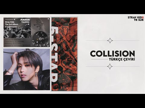Stray Kids ''충돌 (Collision)'' [Türkçe Altyazılı]