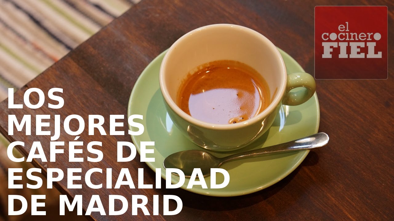 Los Mejores CafÉs De Especialidad De Madrid Youtube