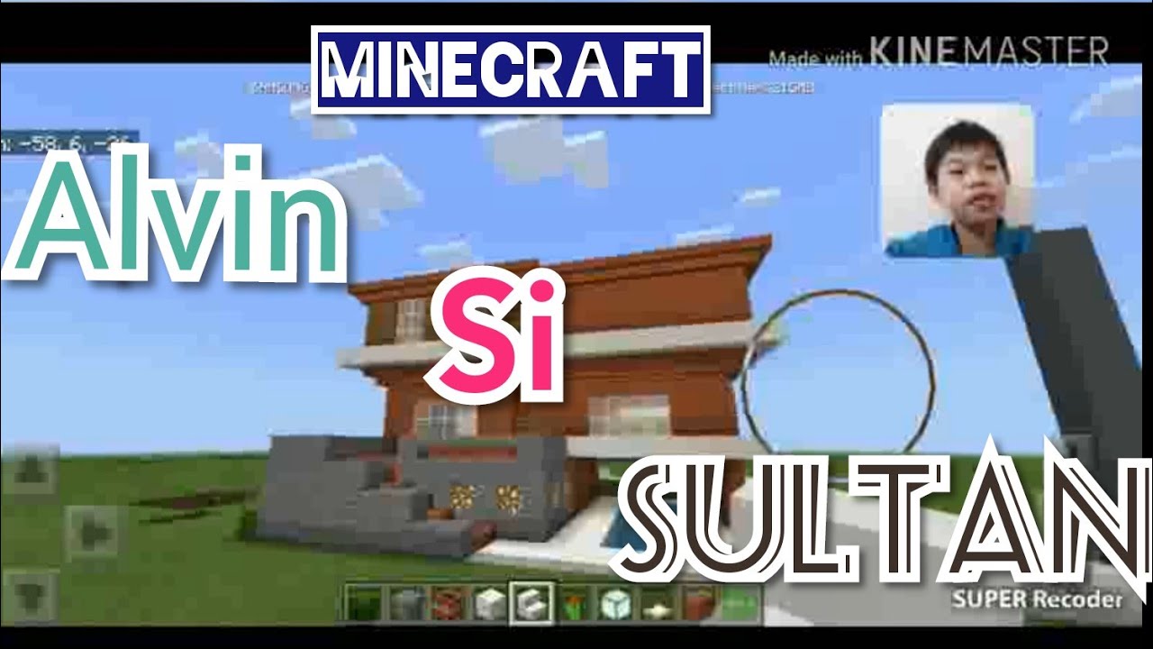 Alvin si Sultan/ Review Rumah Baru Alvin lagi / Minecraft - YouTube