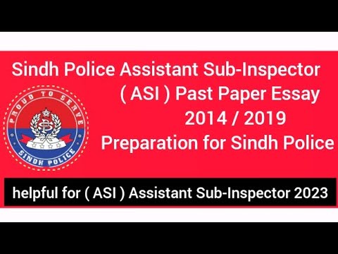 Sindh Police ASI Assistant Sub-Inspector Past Paper Essay 2014 /2019 ...