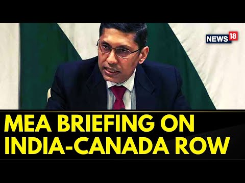 India Canada News | MEA Briefs Media On India Canada Issue | Arindam Bagchi On Canda India Relations