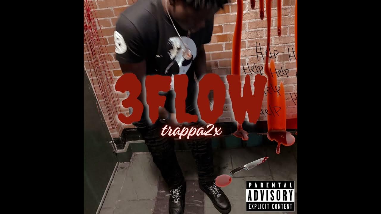 Trappa2x - 3Flow (Official Audio) - YouTube