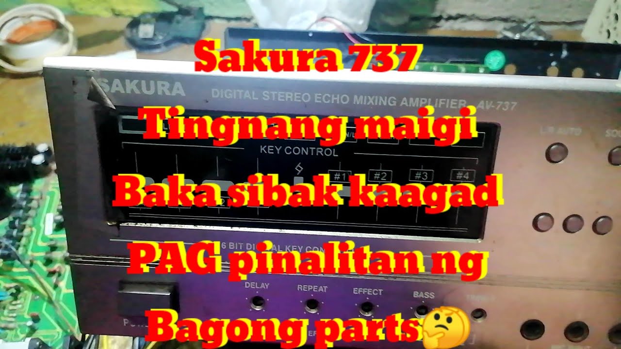 How to fix sakura AV 737 amplifier - YouTube